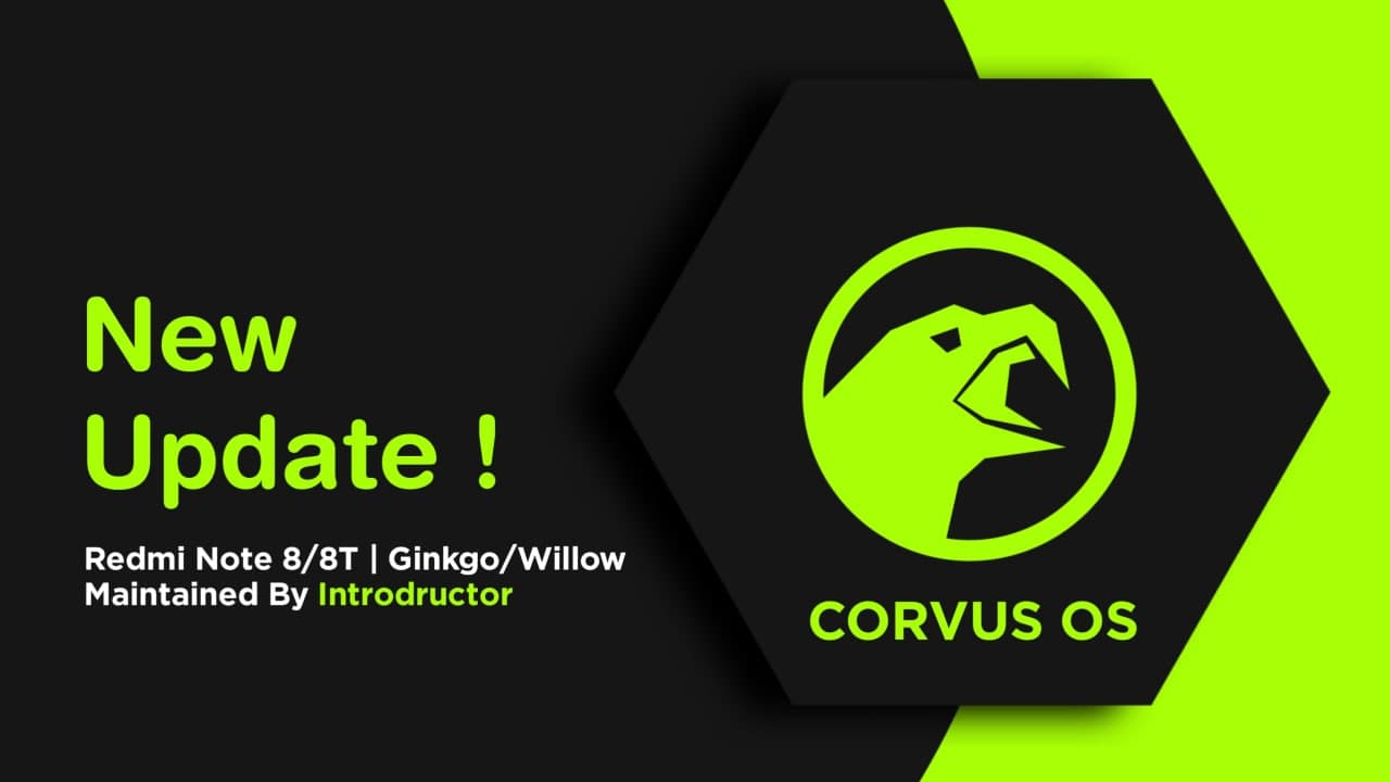Corvus OS With Android 11 For Redmi Note 8/8T (Ginkgo) | The Custom Rom