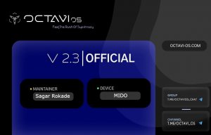 Octavi OS With Android 11 For Redmi Note 4/4x Mido | The Custom Rom
