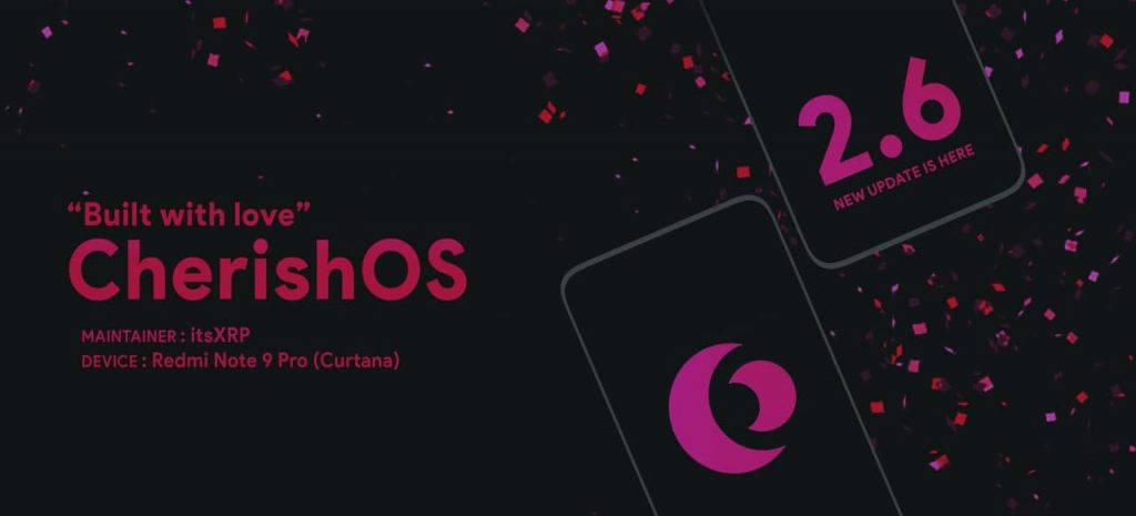 Cherish OS With Android 11 For Redmi Note 9s (Curtana) | The Custom Rom