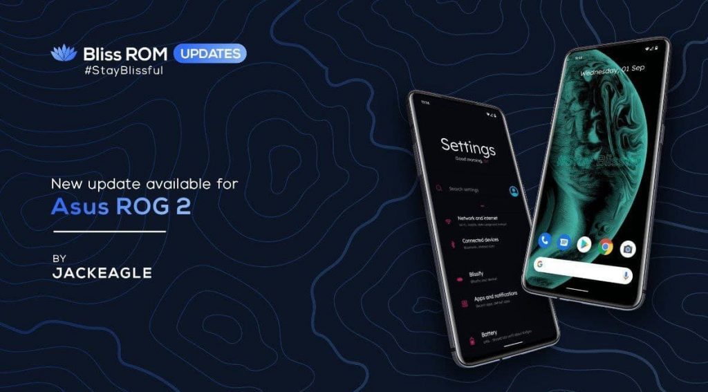 Bliss ROM With Android 11 For Asus ROG 2 (I001D) | The Custom Rom