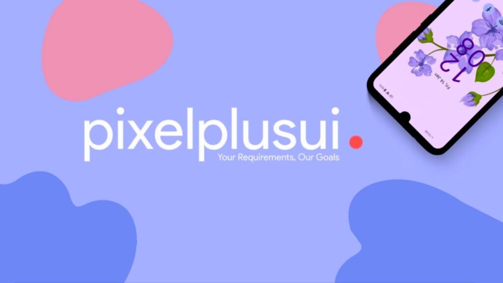 Pixel Plus UI With Android 12 For Redmi K30 5G (Picasso) | The Custom Rom