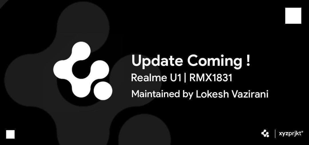 Ancient OS With Android 11 For Realme U1 (RMX1831) | The Custom Rom